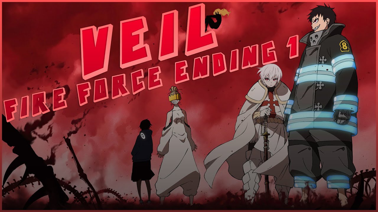 Nightcore ⤳「Veil」Fire Force Ending 1 ᴴᴰ - YouTube