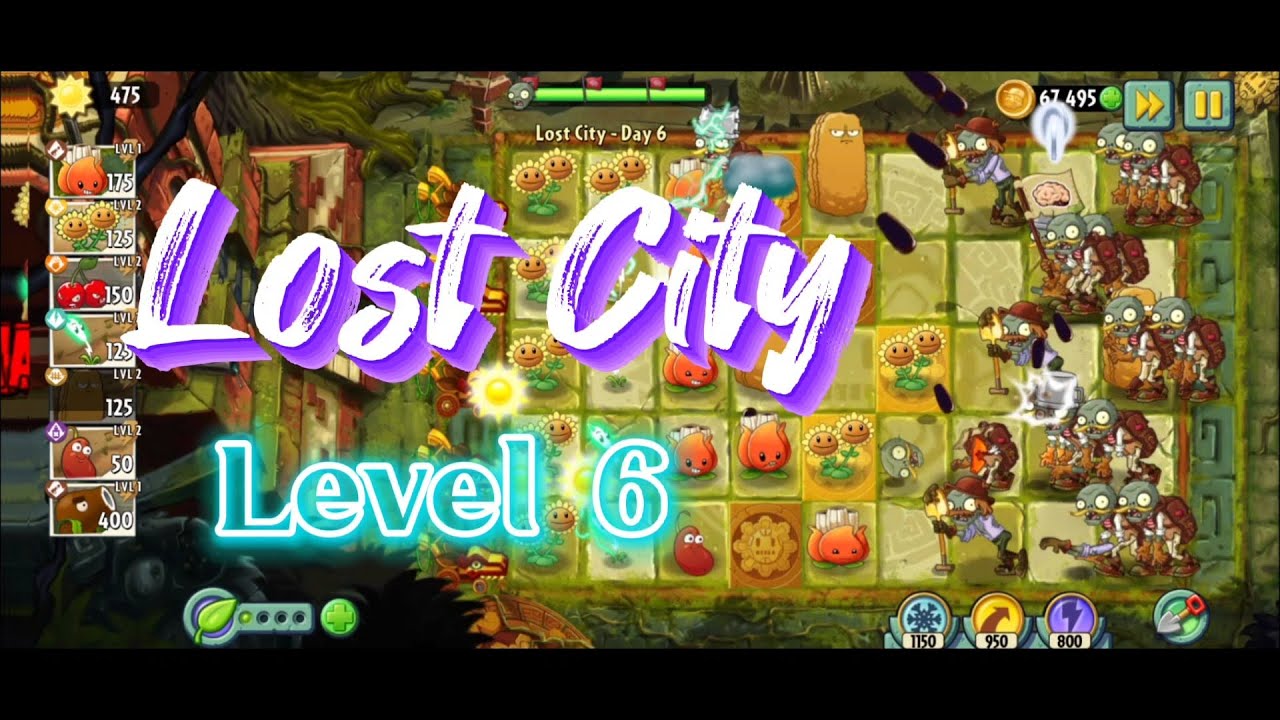 Lost City Level 6 | Plants vs. Zombies 2 | Thành phố thất lạc (màn 6 ...