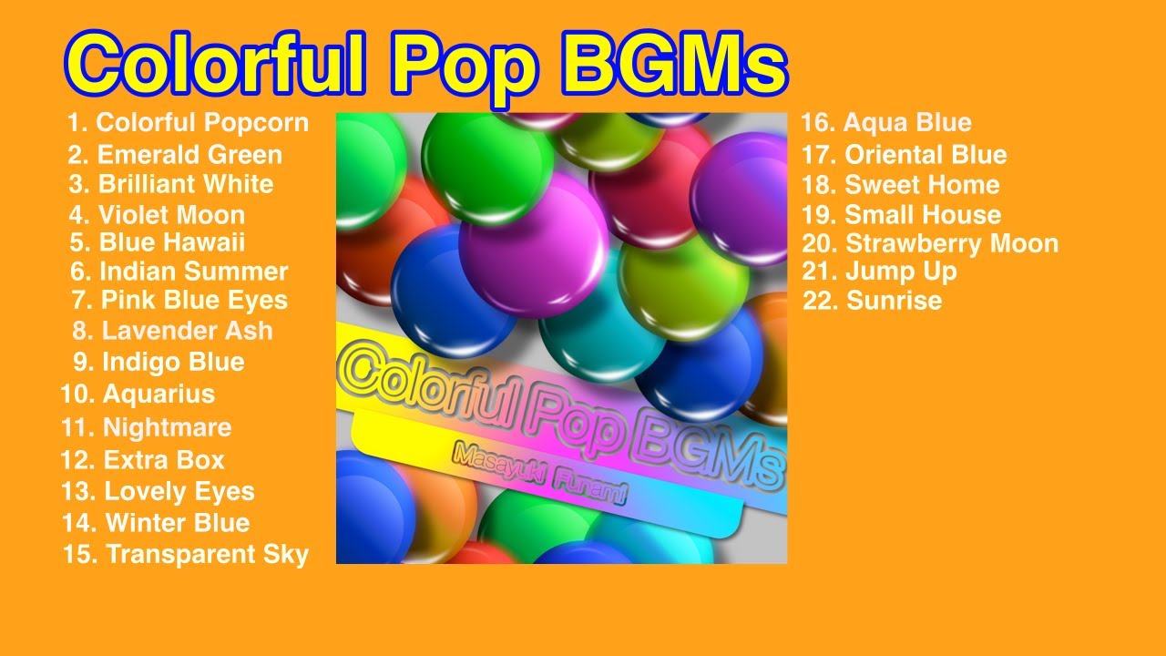 【BGMs】"Colorful Pop BGMs" Album by Masayuki Funami - YouTube