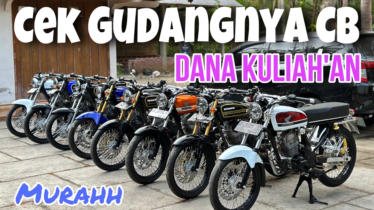 CEK GUDANGNYA CB DANA KULIAH’AN READY BANYAK‼️CB MEGAPRO SIAP GASS ...