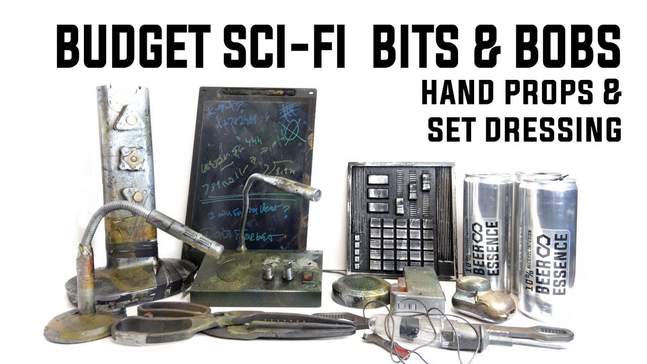 DIY SCI-FI PROPS: EZ BUDGET-FRIENDLY HAND PROPS & SET DRESSING - YouTube