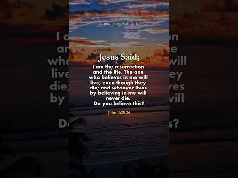 Bible Verse for Today ✝️ Jesus Is the Resurrection and the Life #bible #jesuschrist #resurrection