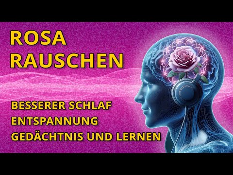 Rosa Rauschen | Pink Noise: Tiefe Entspannung & Fokus (auch für Tiere) - 2,5h