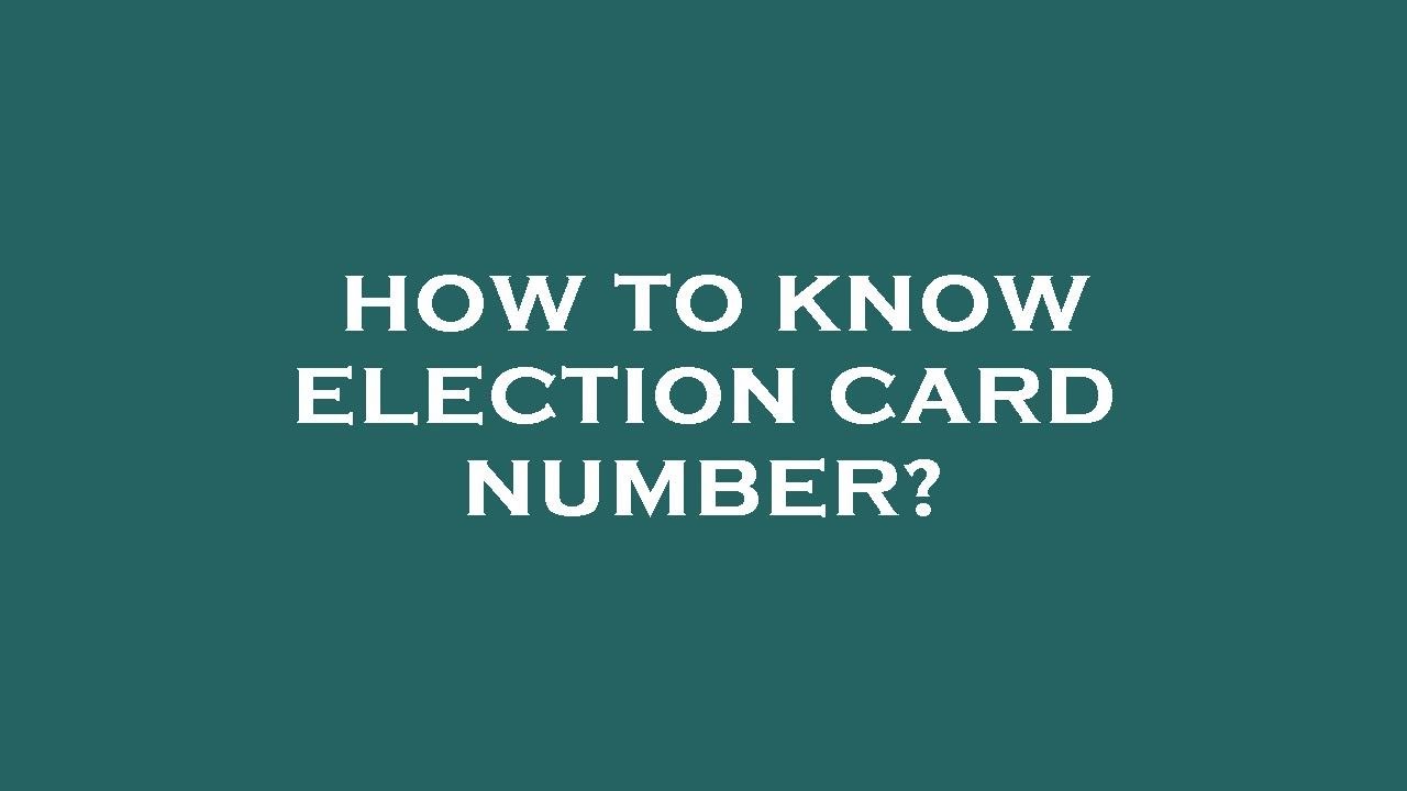 How to know election card number? - YouTube