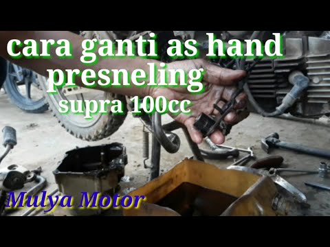 Tutorial ganti as presneling supra 100cc.