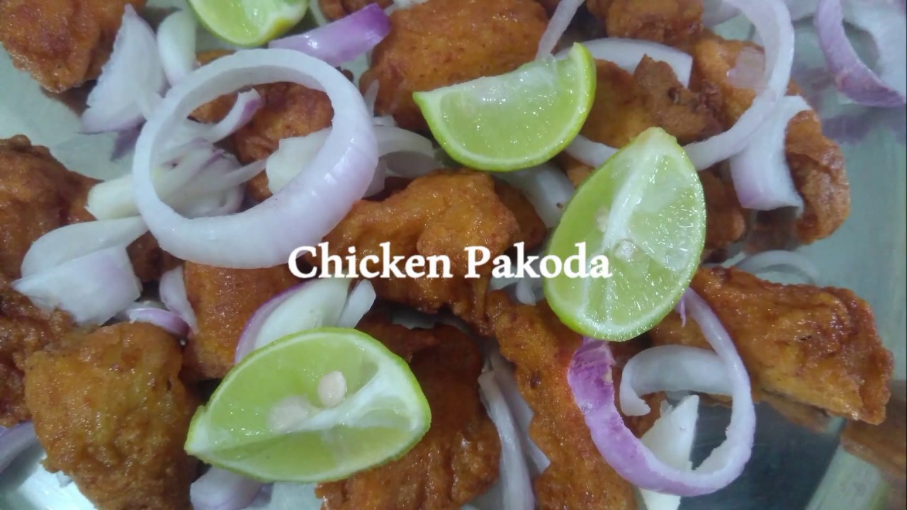 chicken pakoda || chiken pakoda|| chicken Pakora || chiken pakodi - YouTube