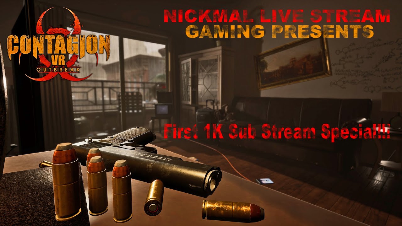 Contagion VR: Outbreak | 1k Sub Special | Back To The Beginning - YouTube