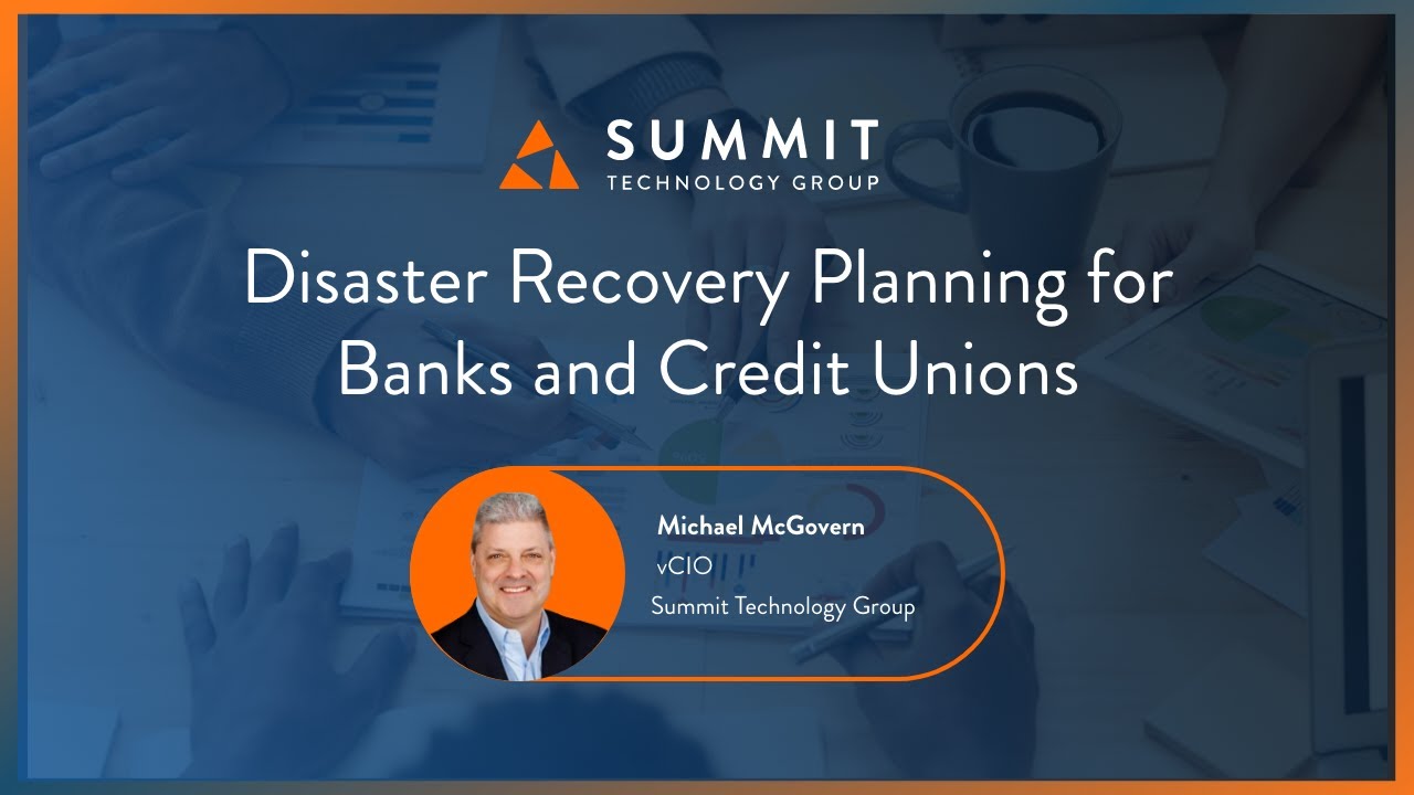Disaster Recovery Planning for Banks and Credit Unions - Tips from A ...