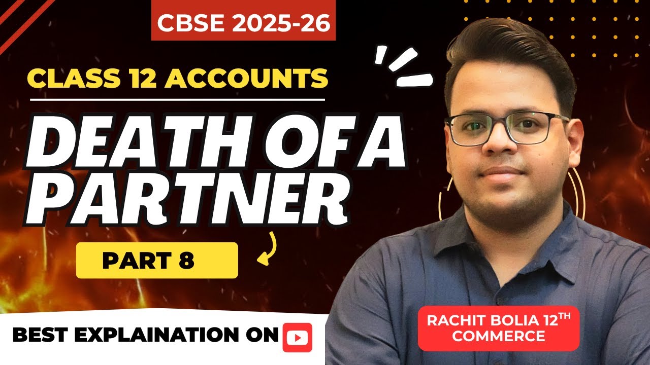 Most Important Questions | Death of a Partner | Class 12 Accounts ...