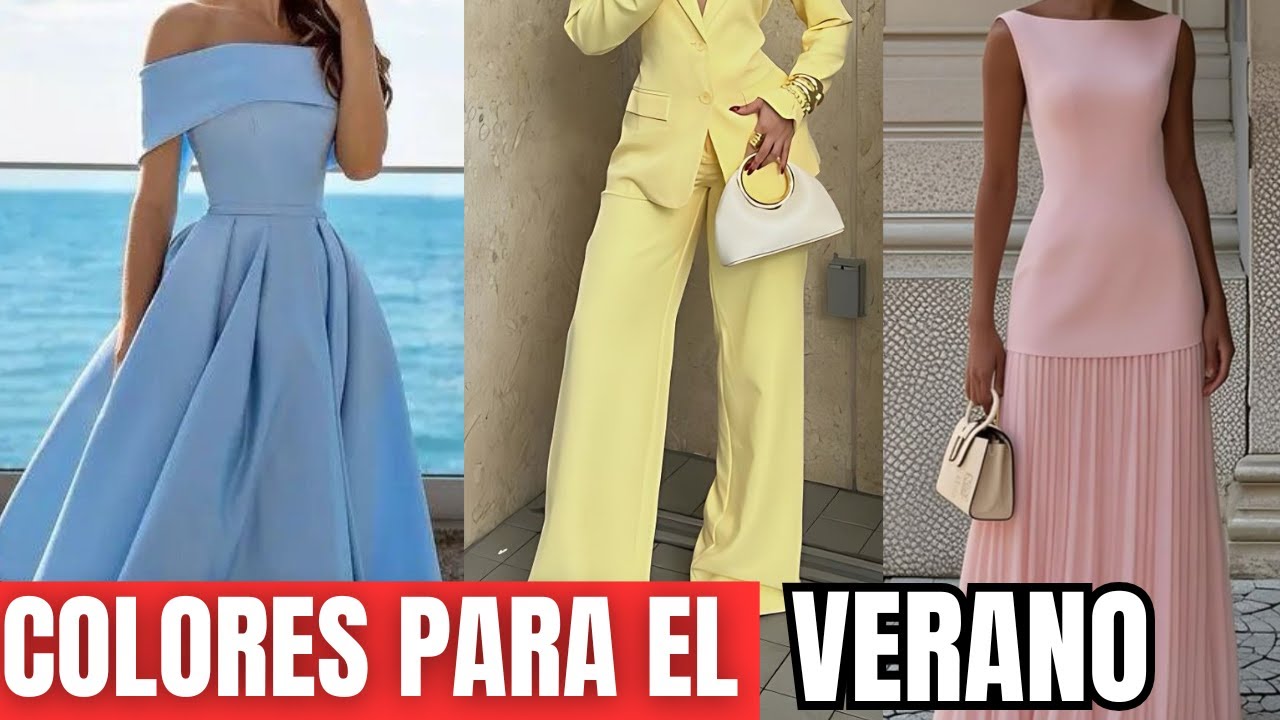 COLORES para este VERANO 2025 - YouTube