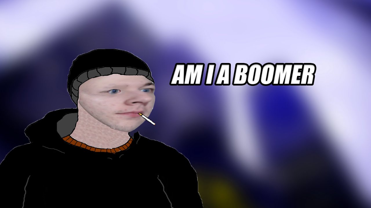 AM I A BOOMER ? | r/BoomersHumour - YouTube