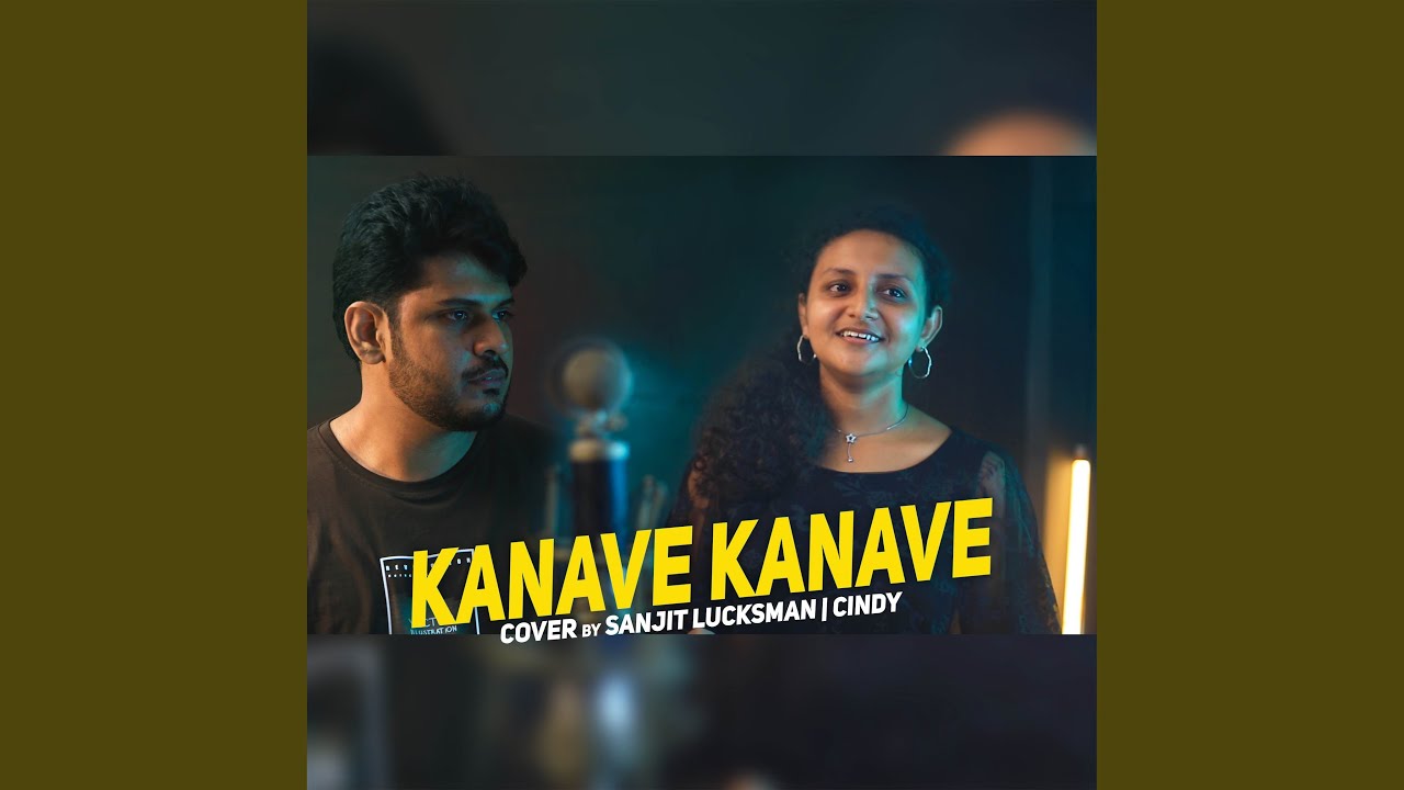 Kanave Kanave - YouTube