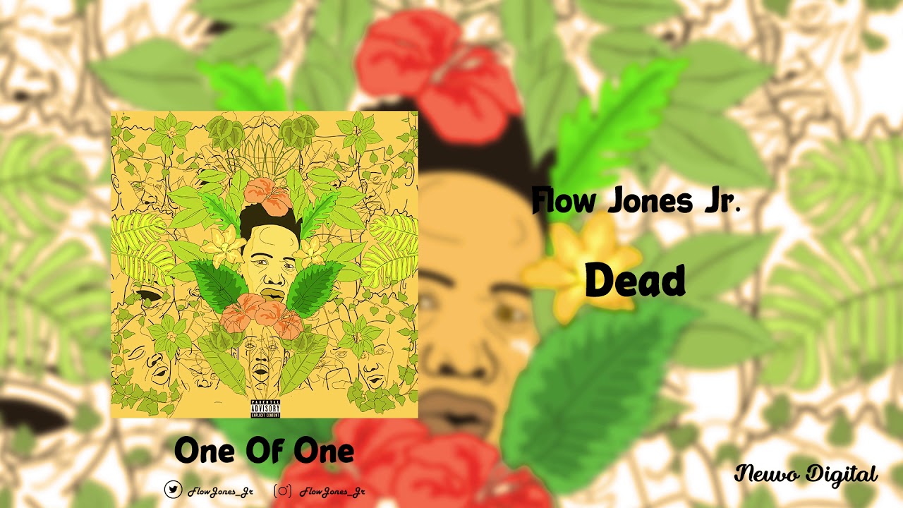 Flow Jones Jr. - Dead - YouTube