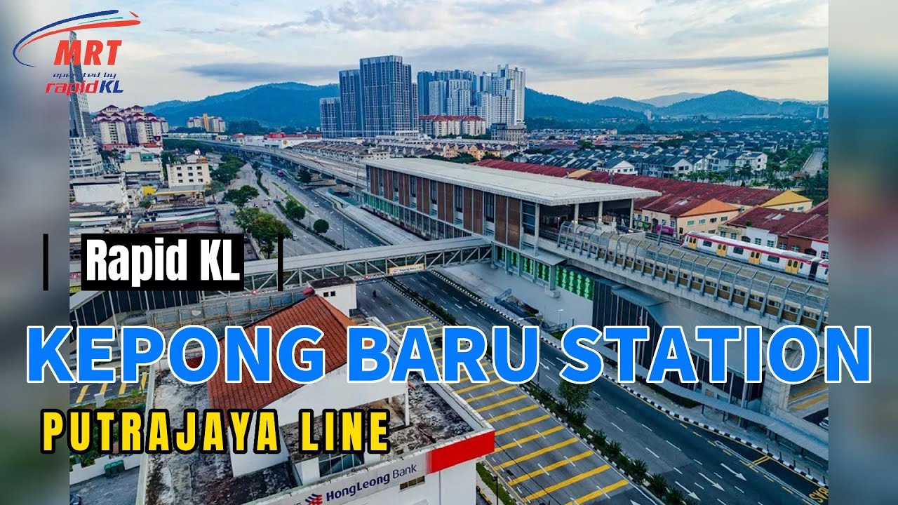 Putrajaya MRT Line, PY10 Kepong Baru MRT Station - YouTube