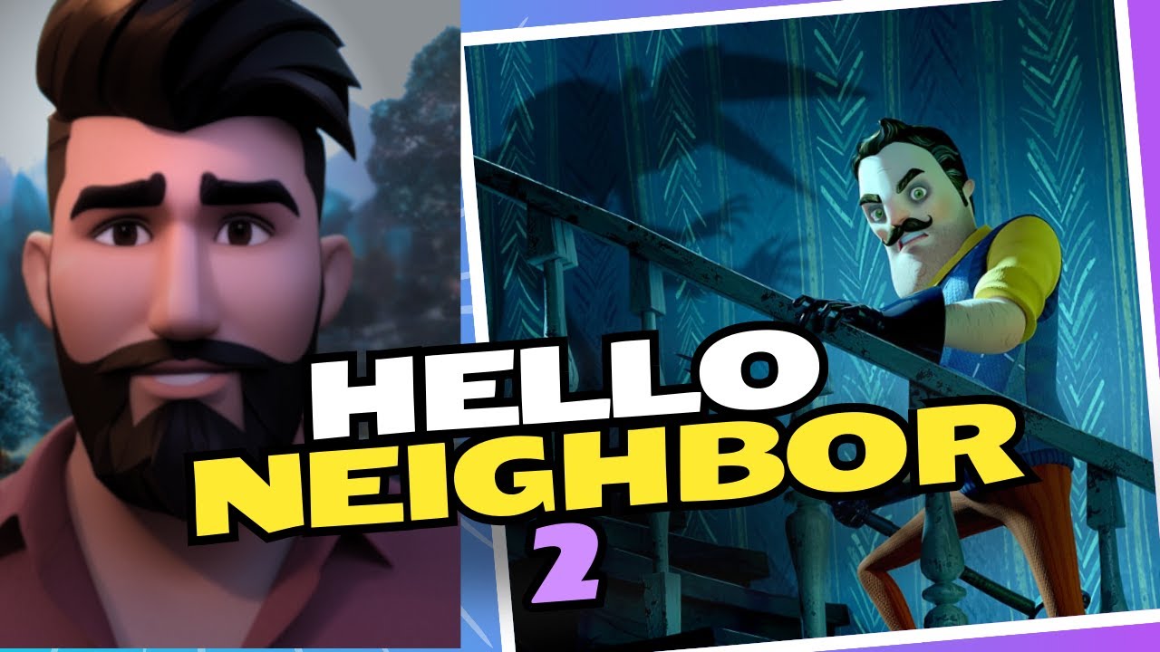 Hello Neighbor 2 UNDE A DISPARUT VECINU SI CE SECRETE ASCUNDE - YouTube