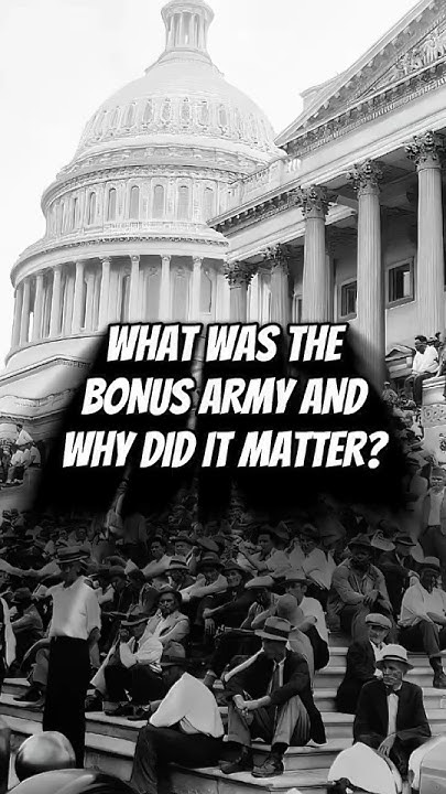 WHAT WAS THE BONUS ARMY AND WHY DID IT MATTER? #shorts #history - YouTube