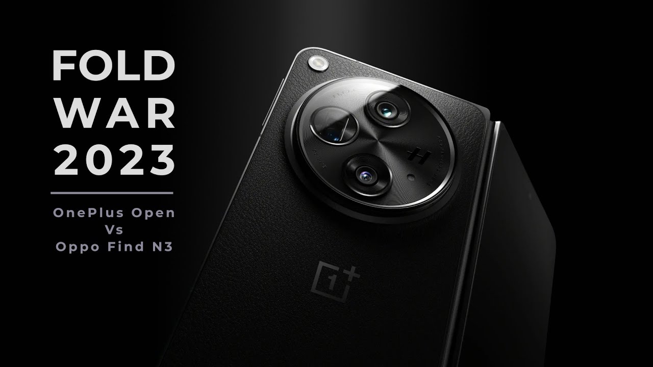 Oneplus Open Vs Oppo find n3 - YouTube