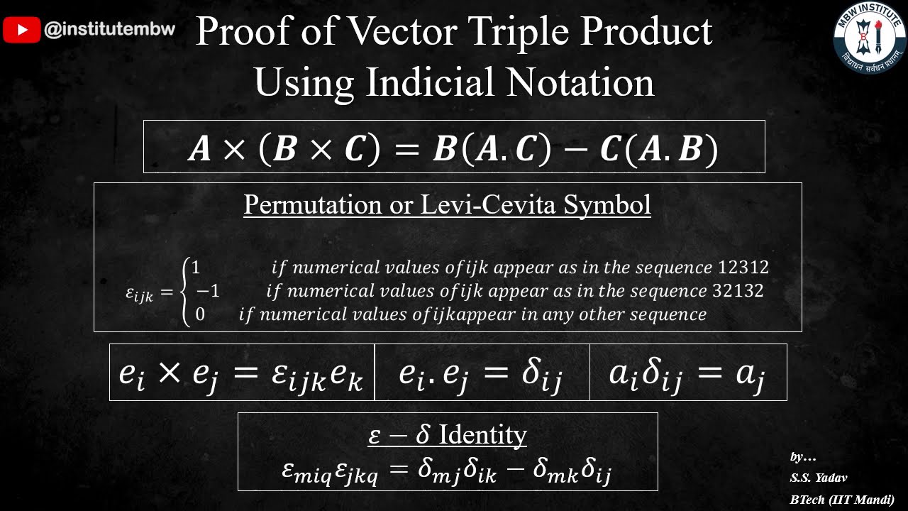 Proof Of Vector Triple Product Indicial Notation Vector Algebra proof-of-vector-triple-product-indicial-notation-vector-algebra