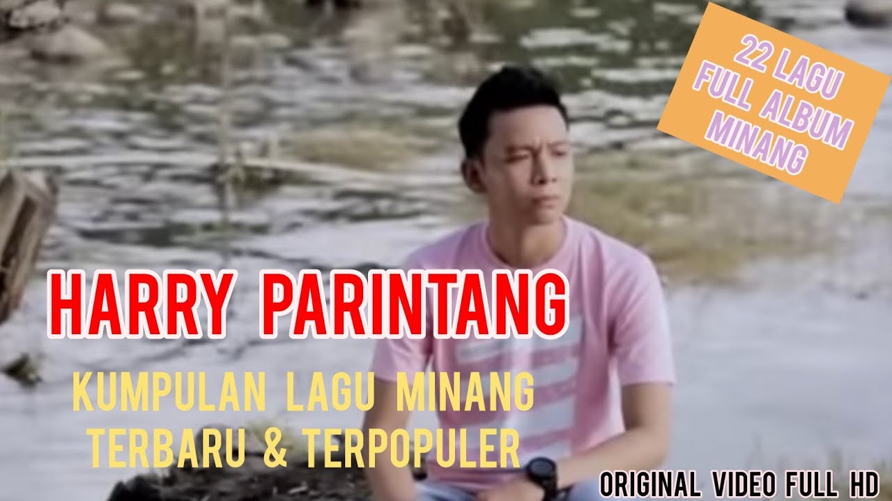 HARRY PARINTANG FULL ALBUM | Kumpulan Lagu Minang Terbaru & Terpopuler ...