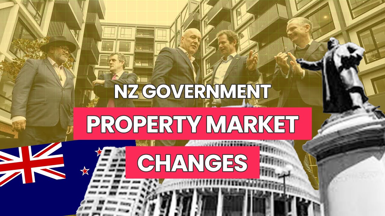 How Will The NZ Government Changes Affect The Property Market? - YouTube