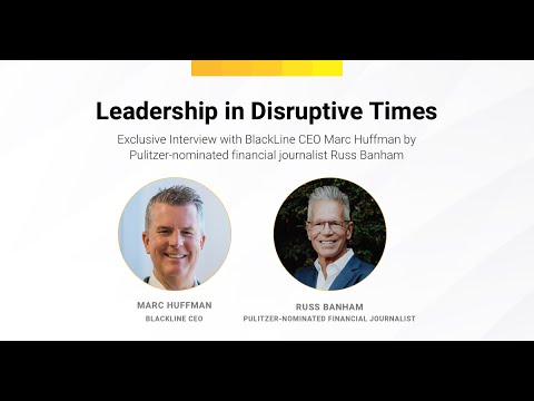 Leadership in Disruptive Times: Exclusive Interview with BlackLine CEO ...