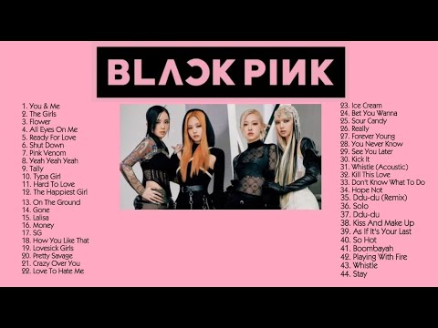 BLACKPINK PLAYLIST - YouTube
