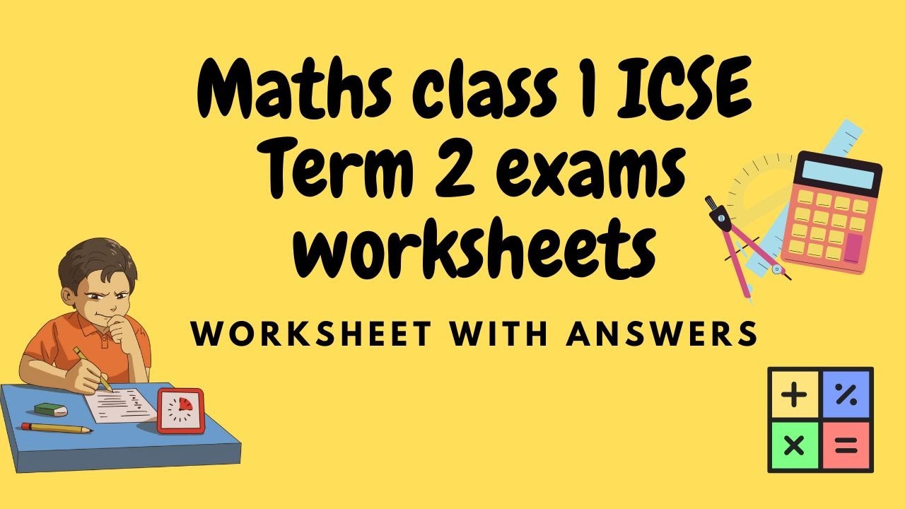 Maths ICSE class 1 Term 2 worksheets| sample test / Practice paper for ...