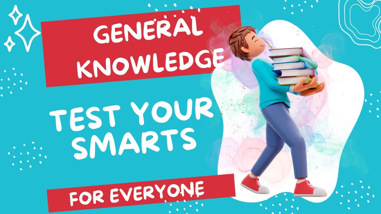 Test Your Knowledge! General Knowledge Quiz | Challenge Yourself Now ...
