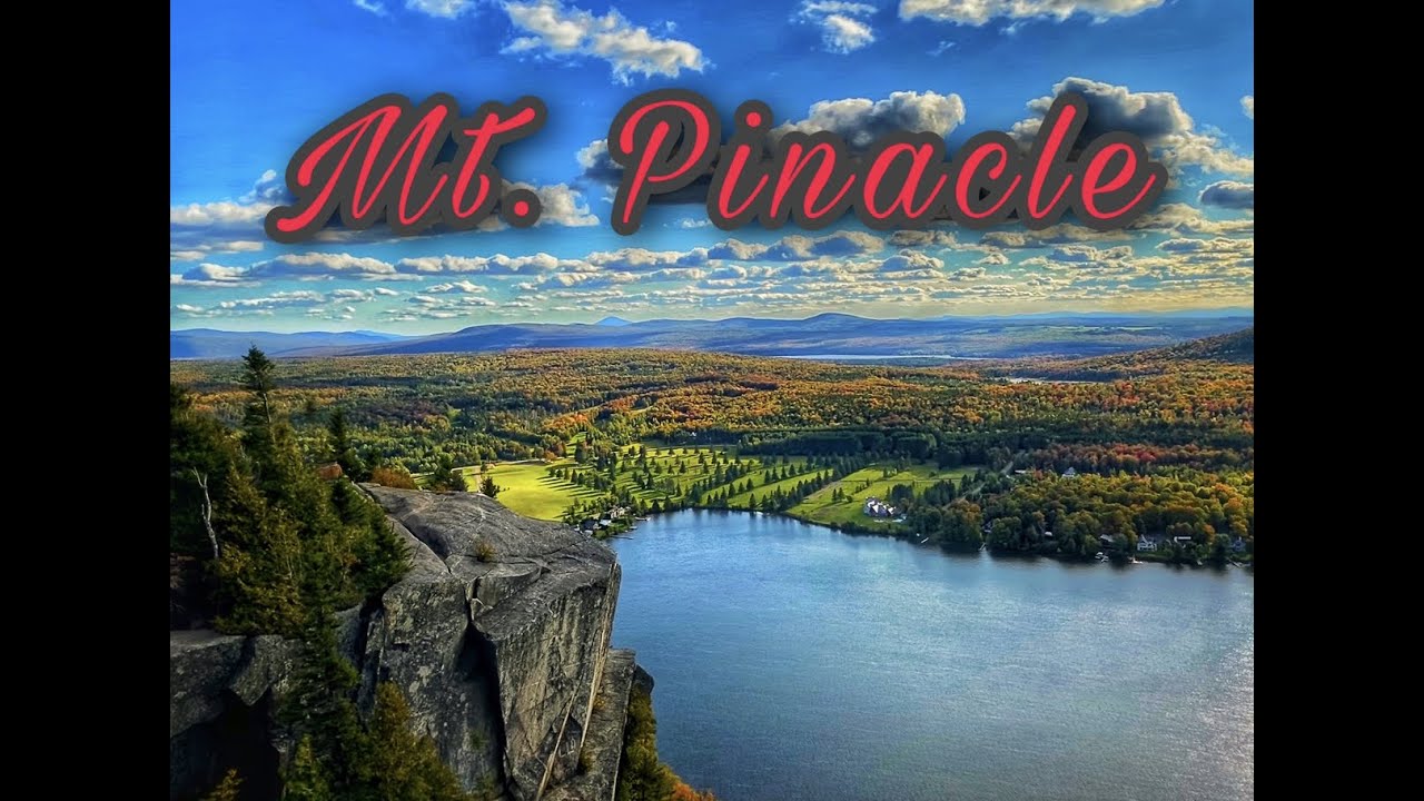 Mt Pinacle Coaticook Quebec - YouTube