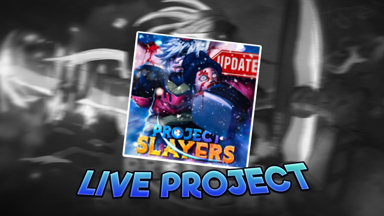 MINI UPDATE AGORA NO PROJECT SLAYER! - YouTube