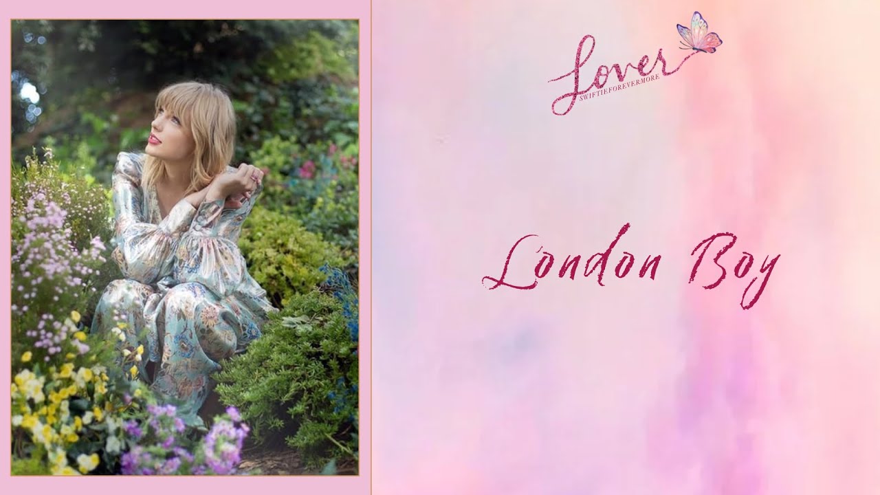 Taylor Swift - London Boy (Lyric Video) - YouTube