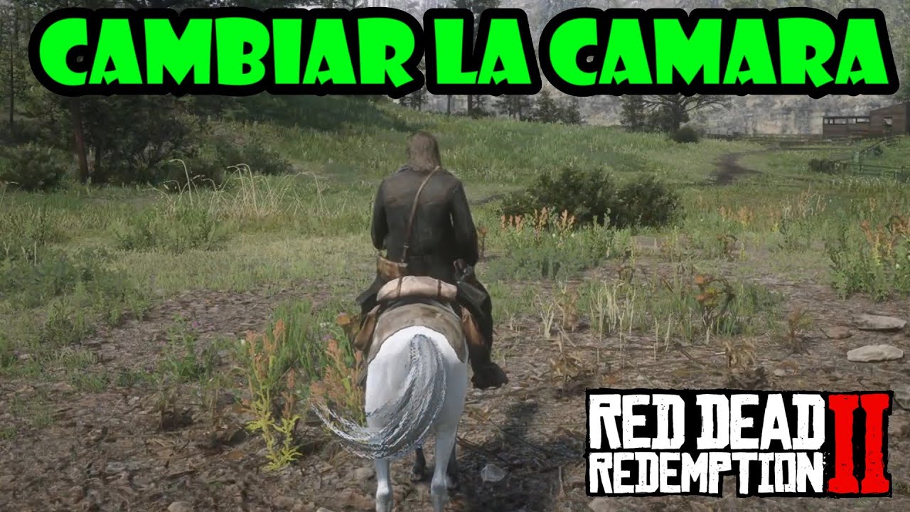Red Dead Redemption 2 - Como cambiar la CAMARA📷 - YouTube