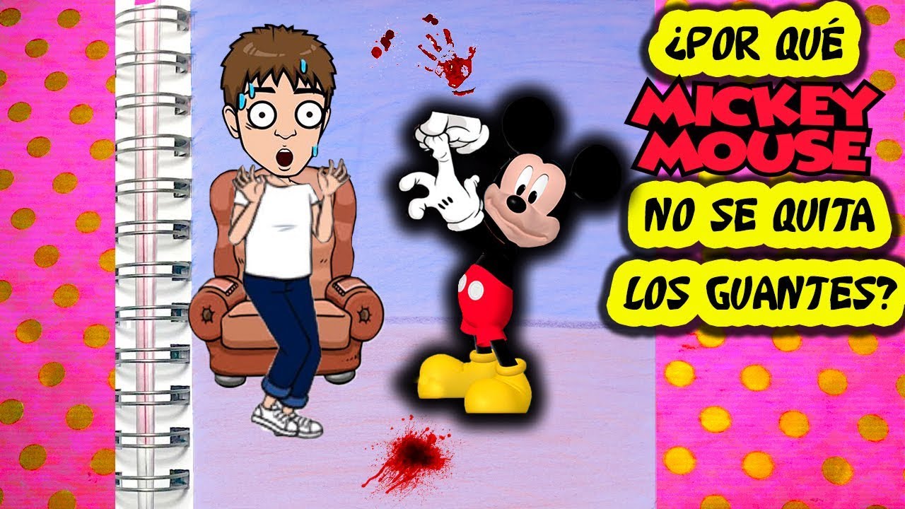 PERTURBADOR MISTERIO de los GUANTES de MICKEY MOUSE | Draw my life ¿Por ...