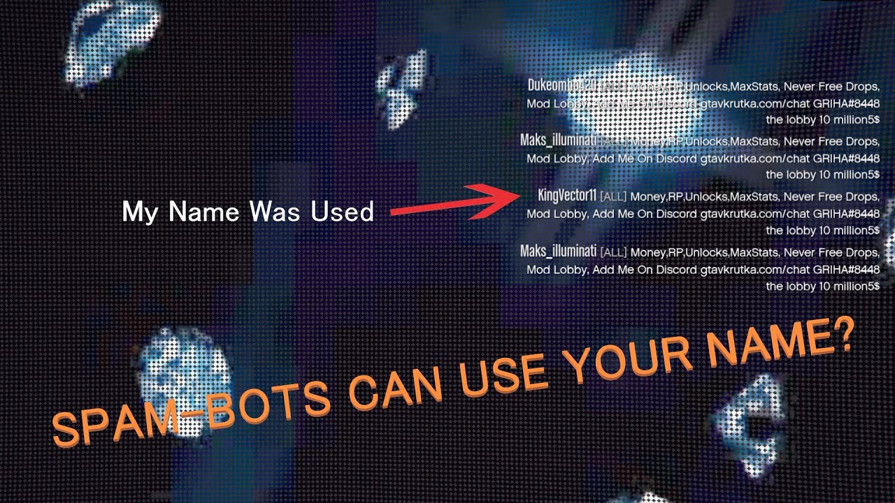 Player Names Used By Spam Bots!? (GTA Online) - YouTube