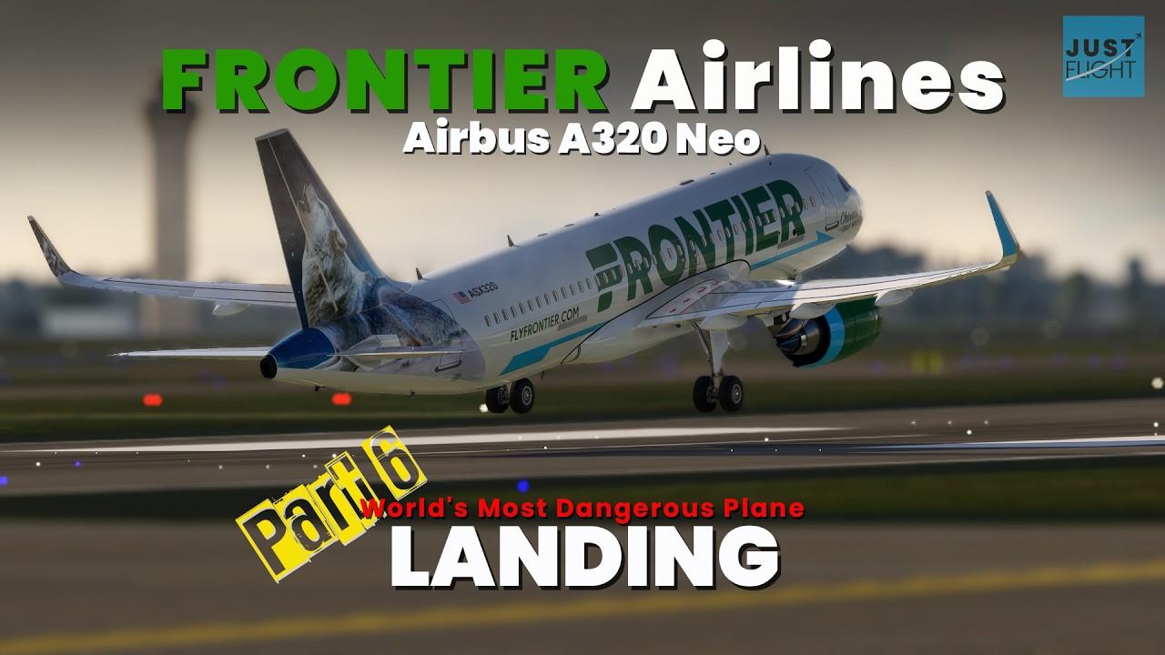 World's Most Dangerous Landing Part 6 | Frontier Airline A320 Neo at ...