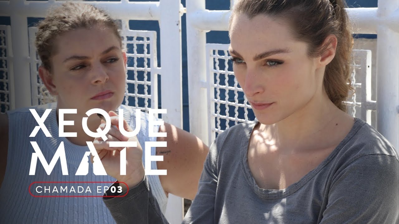 Chamada 1: Xeque Mate - 1ª Temporada - 1x03 - YouTube