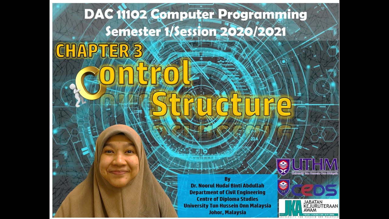 Chapter 3- Control Structures [DAC 11102 Computer Programming-Semester ...