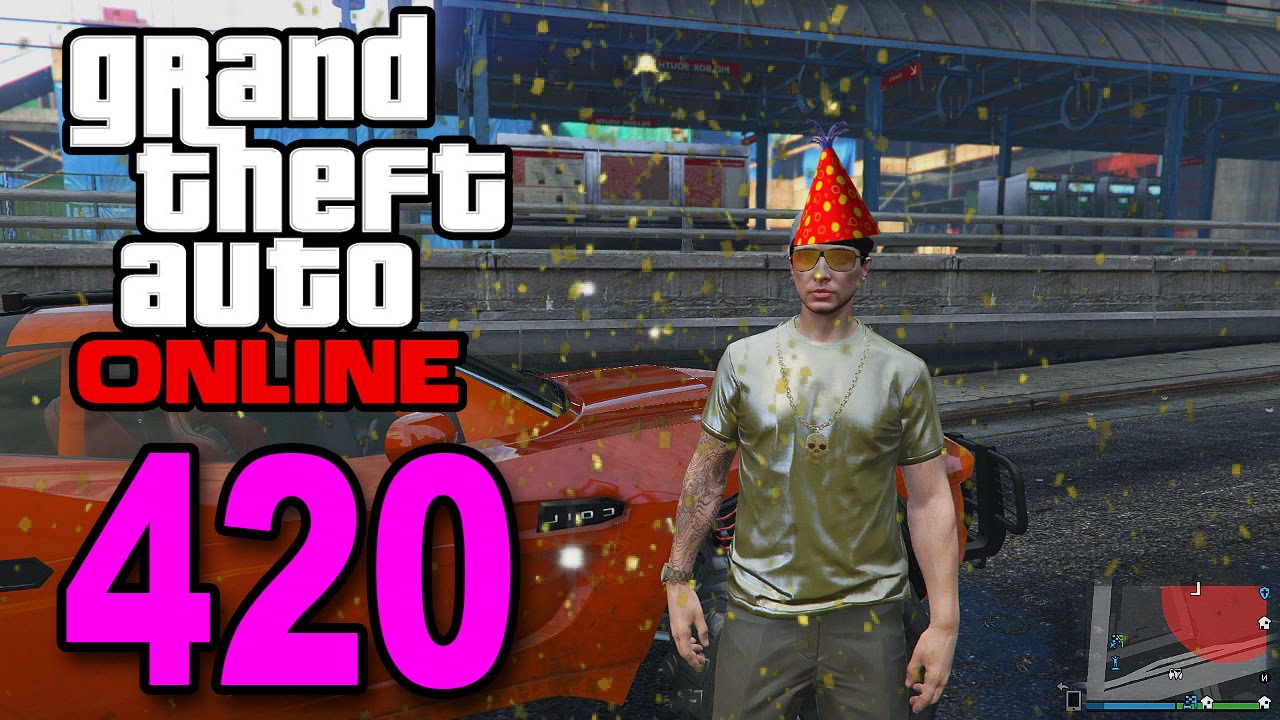 Grand Theft Auto 5 Multiplayer - Part 420 - THE BIRTHDAY EPISODE! (GTA ...