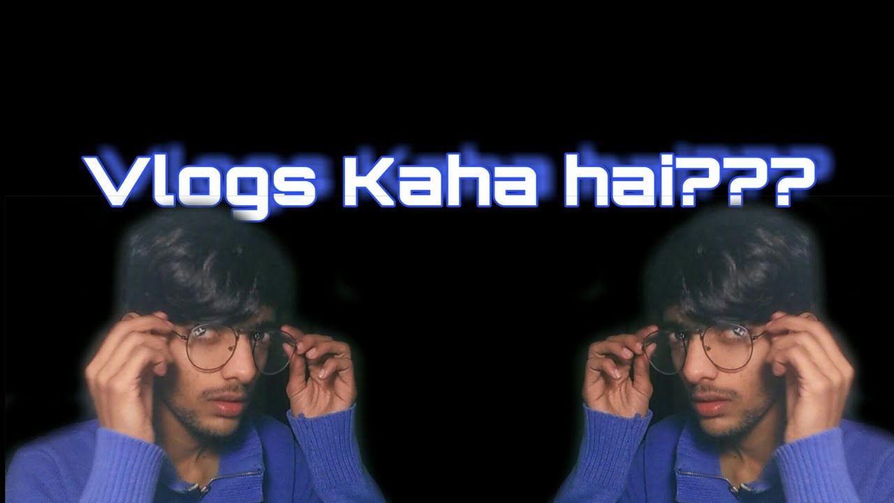 Vlogs Kaha hain??? | Masoom Arif - YouTube