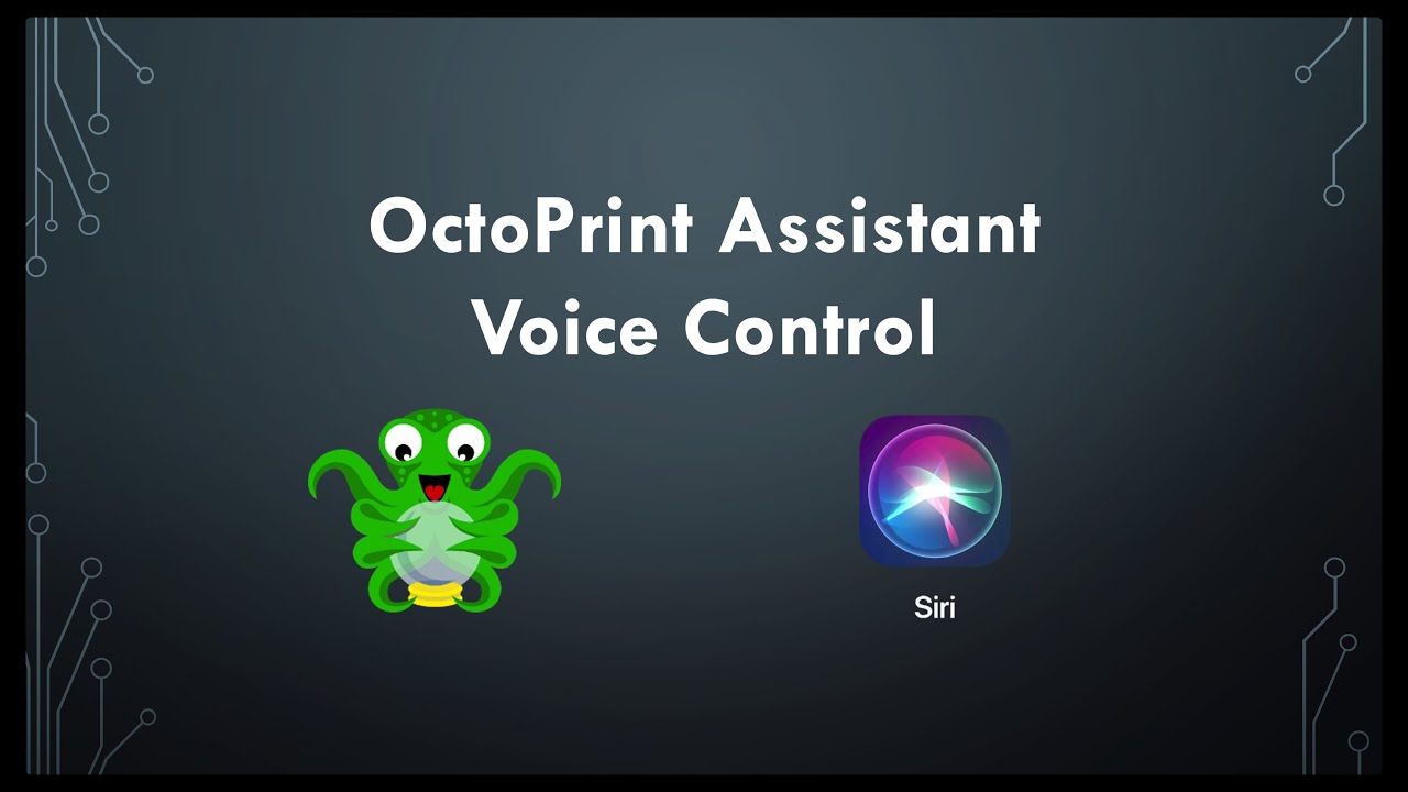 Voice Control 3D Printer with OctoPrint Asssitant - YouTube