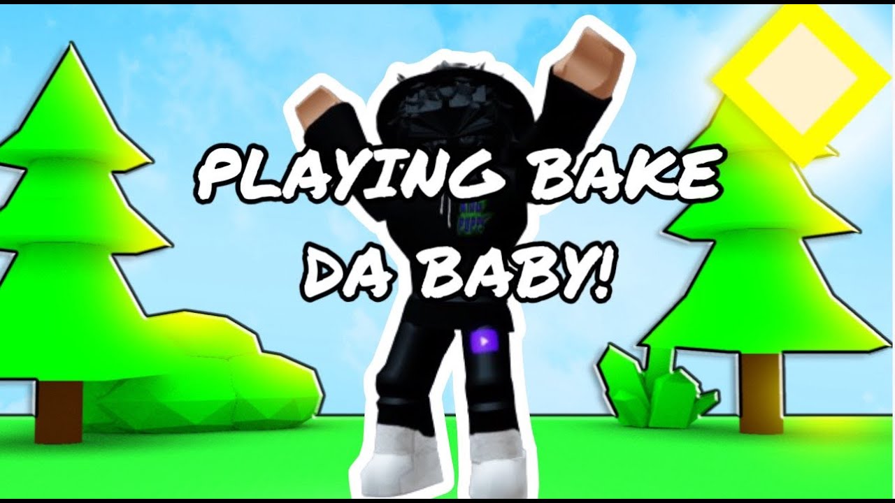 🔴PLAYING BAKE DA BABY WITH VIEWERS!🔴 - YouTube