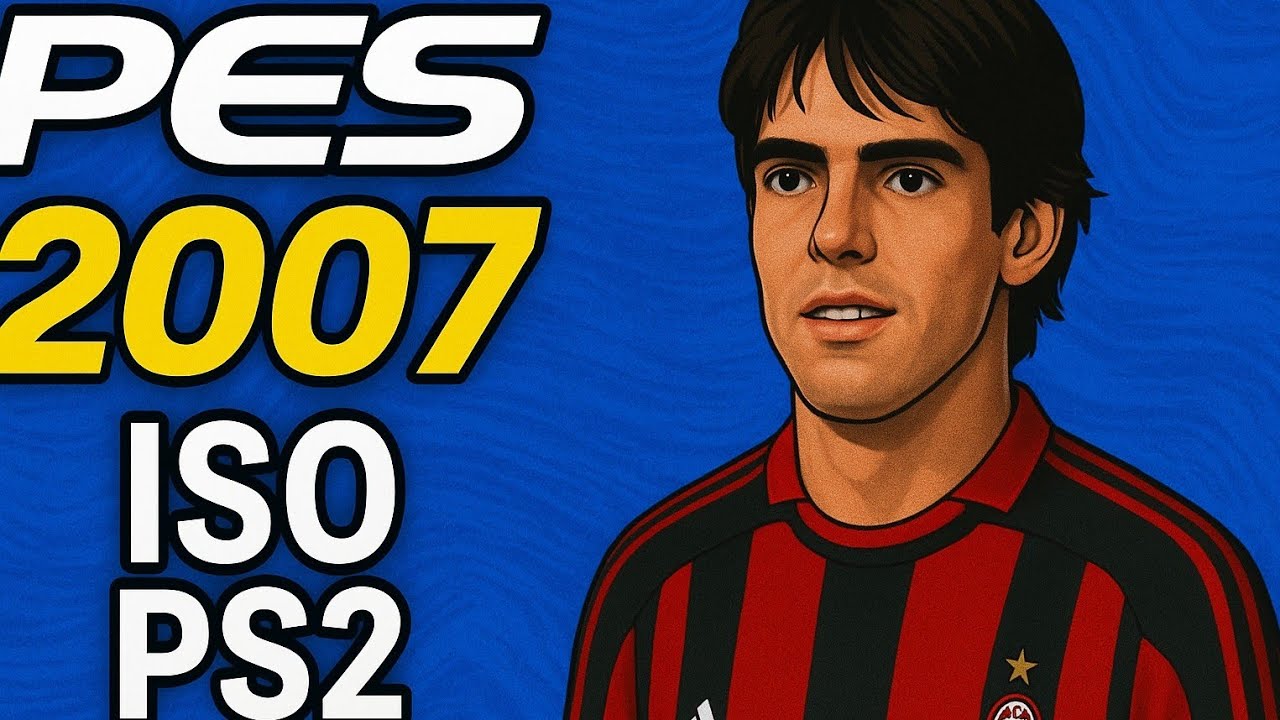 🔥 Winning Eleven Pro Evolution Soccer 2007 Remastered – NOVA ISO PS2 ATUALIZADA! 🎮⚽ PES 2007 ...