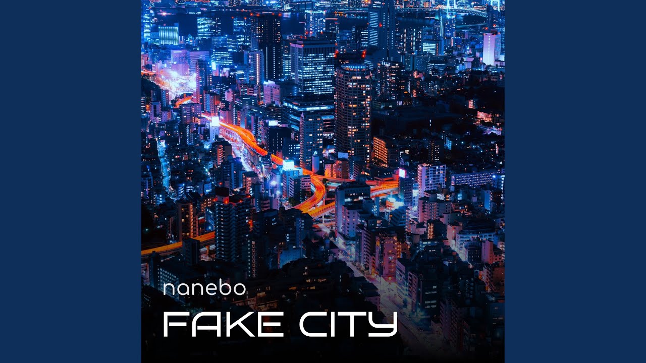 Fake City - YouTube