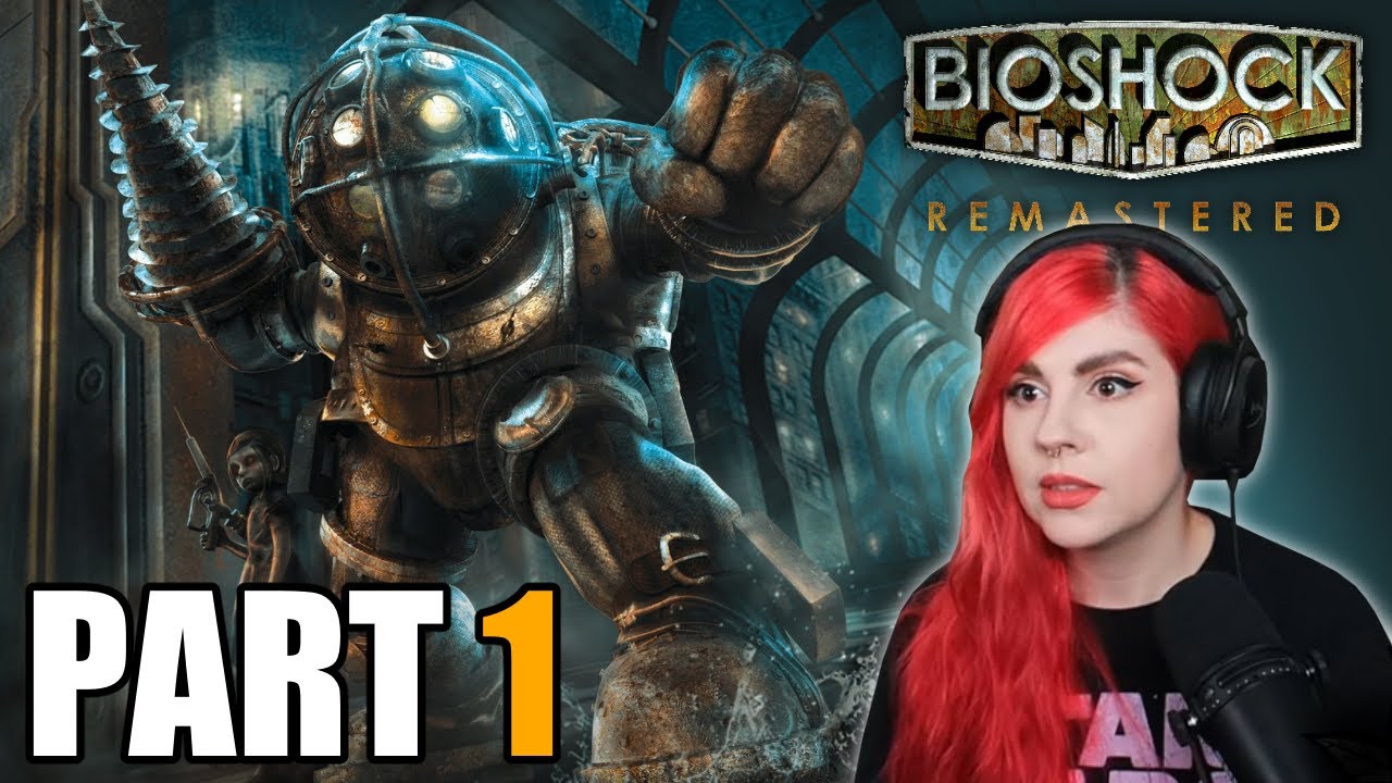BioShock First Playthrough 🐠 Day 1 - YouTube