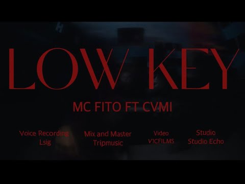 McFito X Cvmi "LOW KEY" - YouTube