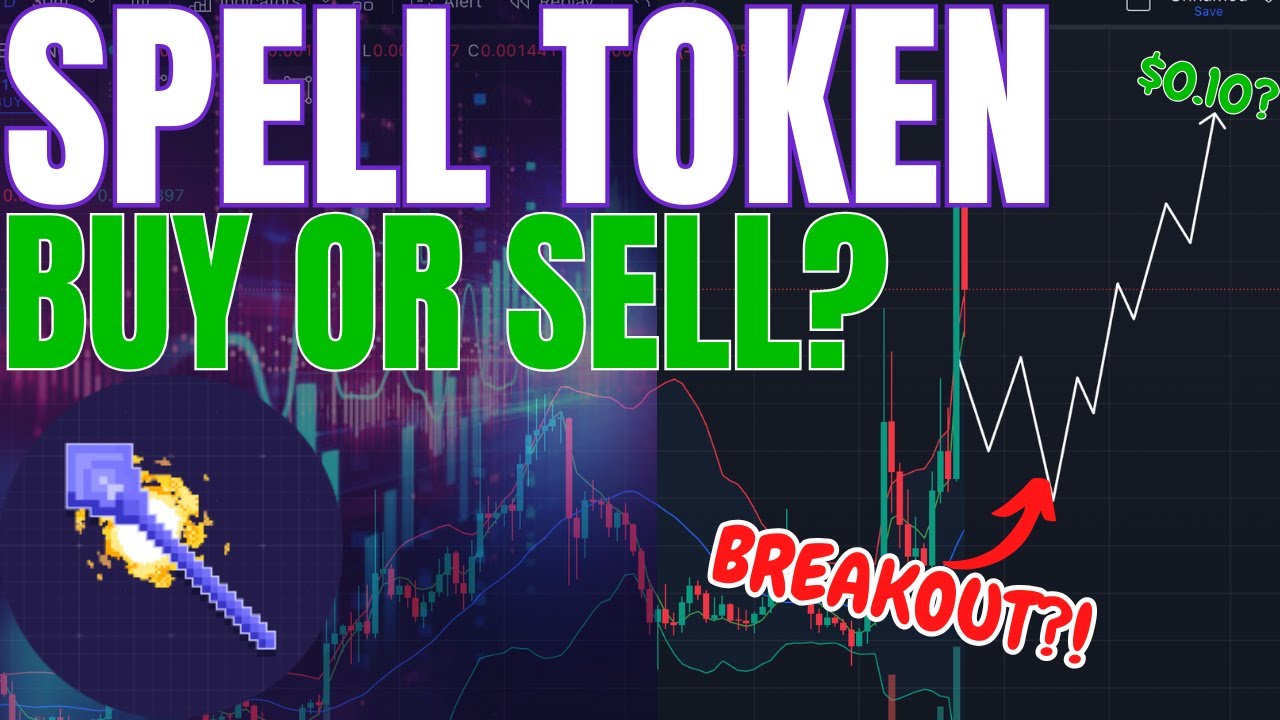 SPELL TOKEN TO PUMP AGAIN VERY SOON?! SPELL TOKEN PRICE PREDICTION ...