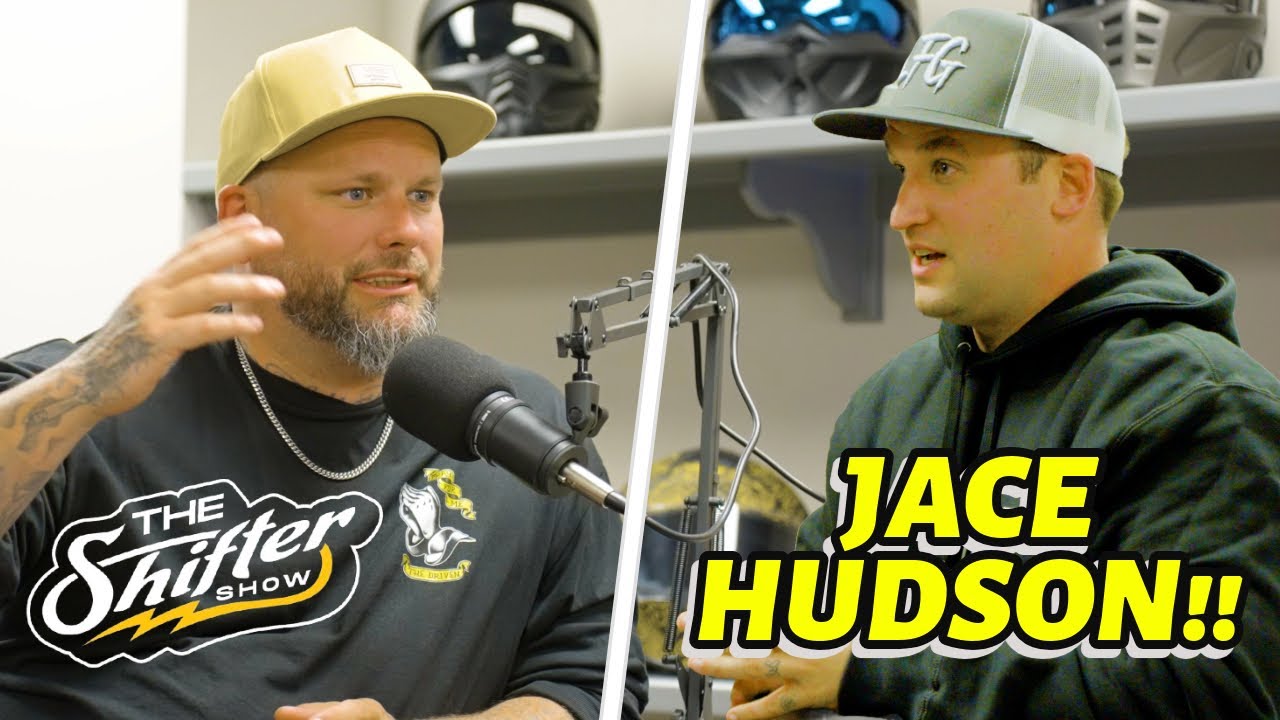 The Shifter Show Jace Hudson - Episode 36 - YouTube