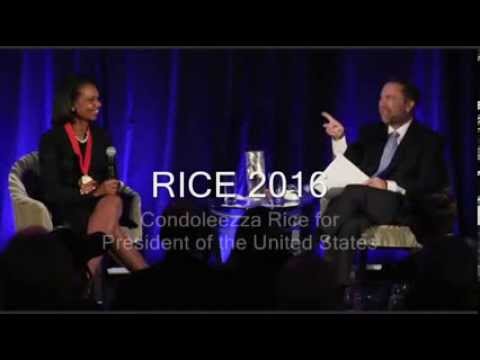 RICE 2016. Condoleezza Rice for President of the United States of ...