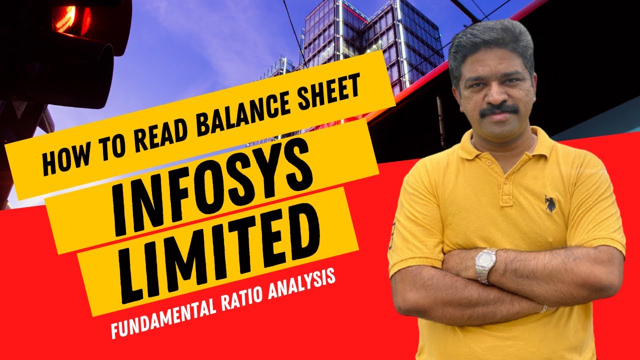 Infosys Limited How To Read Balance Sheet Www carajaclasses infosys-limited-how-to-read-balance-sheet-www-carajaclasses