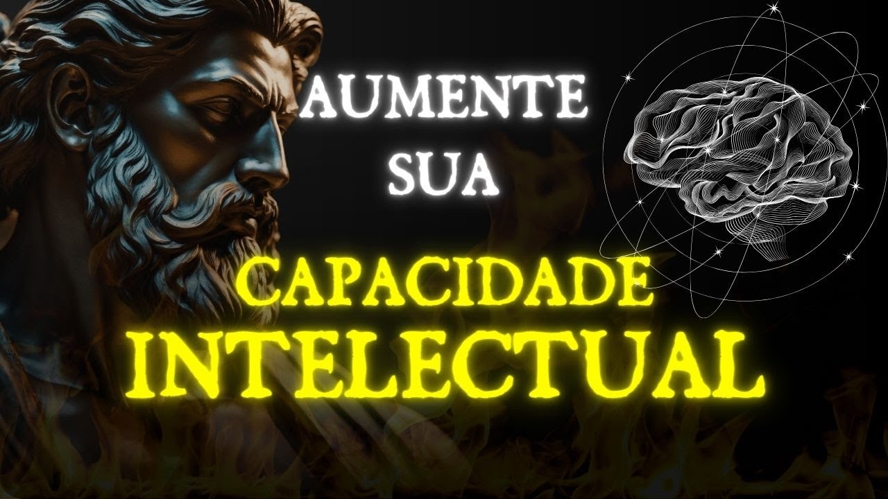 AUMENTE SUA CAPACIDADE INTELECTUAL - APLIQUE ESTAS 10 TÉCNICAS DO ...